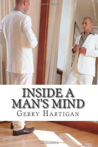 Inside a Man's Mind : Hartigan, Gerry M.: Amazon.in: Books