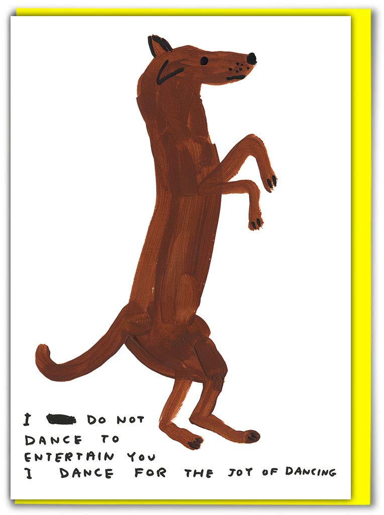 Official David Shrigley Funny Happy Birthday Card Dancing Dog Perfect ...