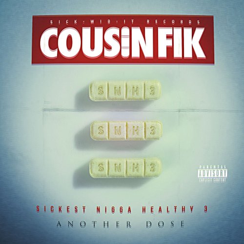 Amazon.com: Sickest Nigga Healthy 3: Another Dose [Explicit] : Cousin ...