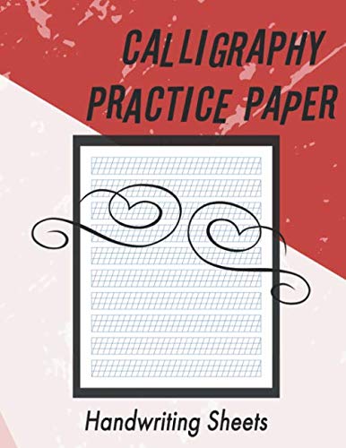 Calligraphy & Hand Lettering Practice: Calligraphy Writing Paper And ...