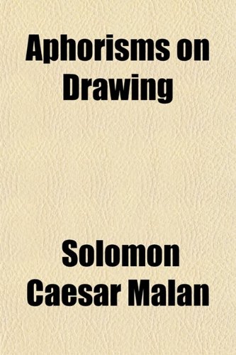 Amazon | Aphorisms on Drawing | Malan, Solomon Caesar | Drawing
