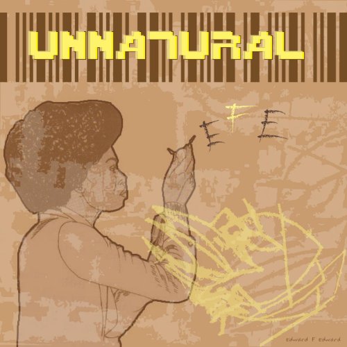 Amazon.com: Unnatural [Motion Picture Soundtrack] : E.F.E.: Digital Music