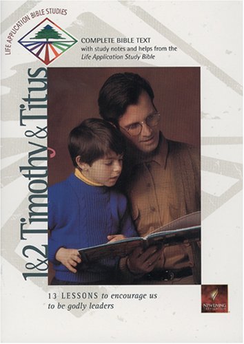 1 & 2 Timothy and Titus (Life Application Bible Studies (NLT)): Tyndale ...