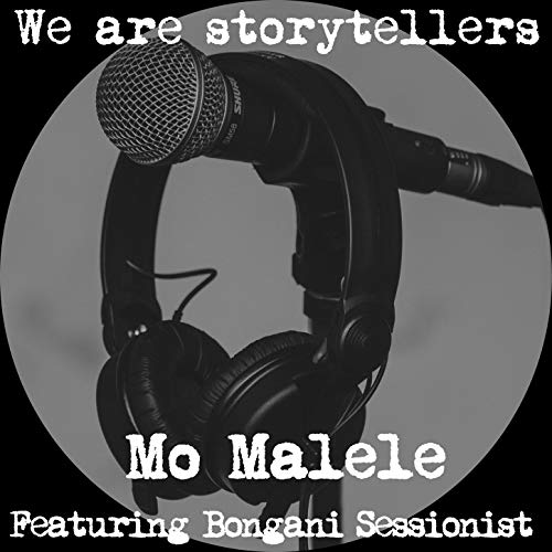 We Are Storytellers by Mo Malele on Amazon Music - Amazon.com