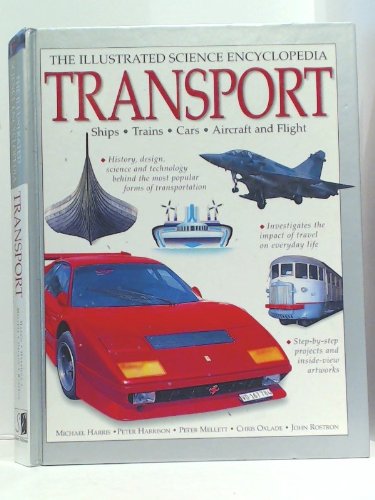 Transport (The Illustrated Encyclopedia): Harrison, Peter ...