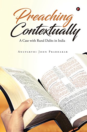 Preaching Contextually: A Case with Rural Dalits in India - Kindle ...