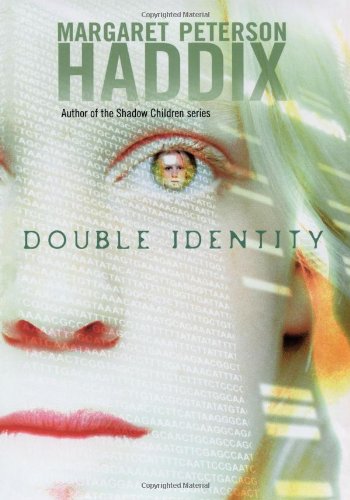 Double Identity: Haddix, Margaret Peterson: 9780689873744: Amazon.com ...