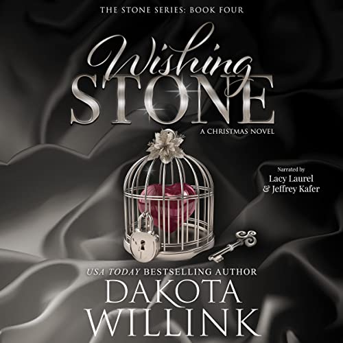 Wishing Stone: The Stone Series: A Billionaire Romance, Book 4 (Audio ...