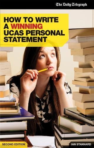 How to Write a Winning UCAS Personal Statement: Ian Stannard ...