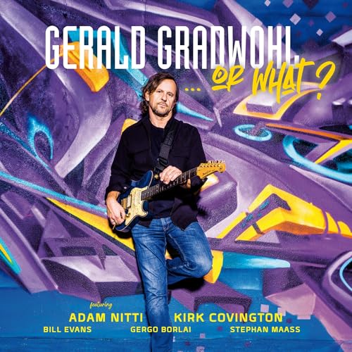 Amazon MusicでGerald Gradwohl feat. Adam Nitti & Kirk Covingtonの... Or ...