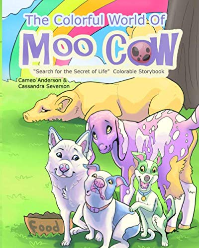 The Colorful World of Moo Cow: Search for the secret of life: Colorable ...