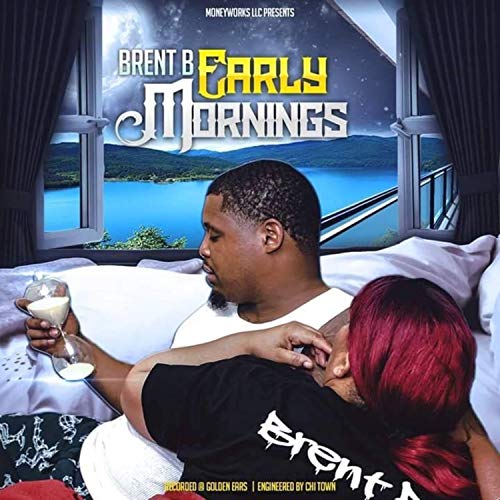Amazon.com: Early Mornings : Brent B: Digital Music