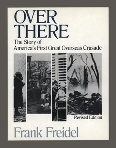 Over There: Freidel, Frank: 9780877227182: Amazon.com: Books