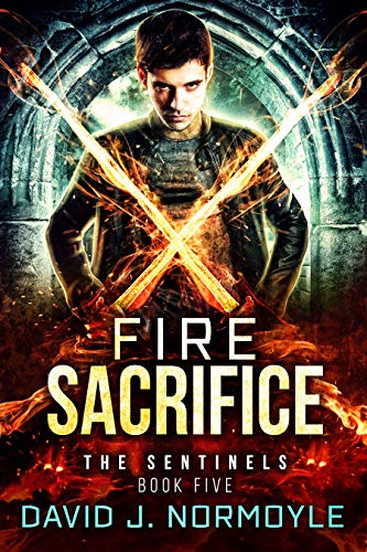 Amazon.com: Fire Sacrifice (The Sentinels Book 5) eBook : Normoyle ...