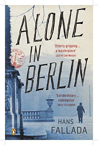 By Hans Fallada Alone in Berlin (Penguin Modern Classics): Amazon.co.uk ...