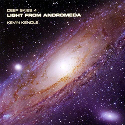 Light from Andromeda by Kevin Kendle on Amazon Music - Amazon.co.uk