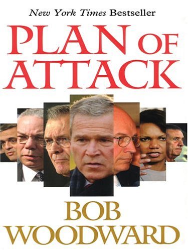 Plan of Attack: Bob Woodward: 9781587247774: Amazon.com: Books