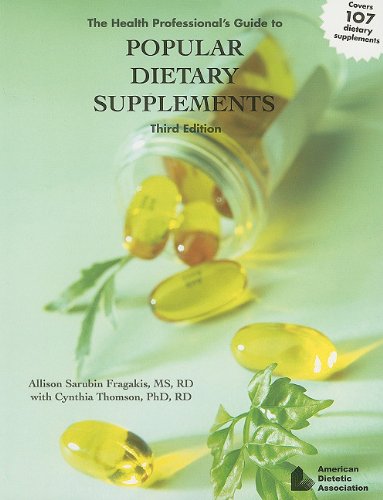 The Health Professional's Guide to Popular Dietary Supplements ...