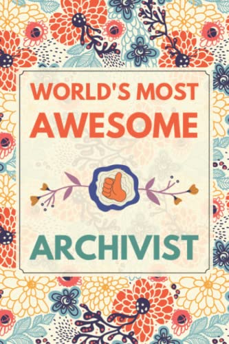 『Archivist Gifts: Blank Lined Notebook Journal, a Funny and ...