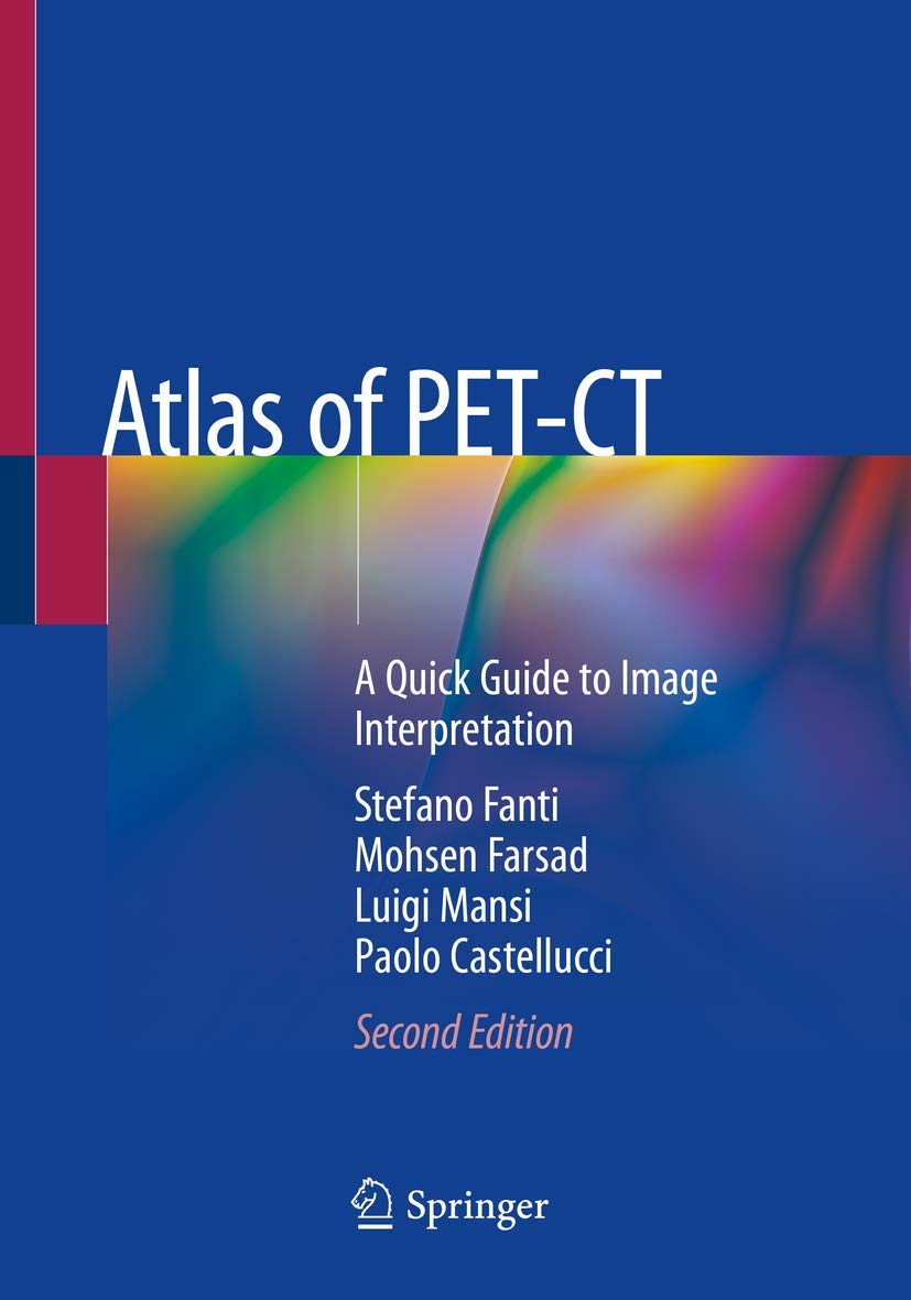Atlas Of Pet Ct A Quick Guide To Image Interpretation | Desertcart INDIA