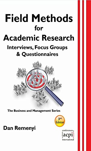 Field Methods for Academic Research: Interviews, Focus Groups ...