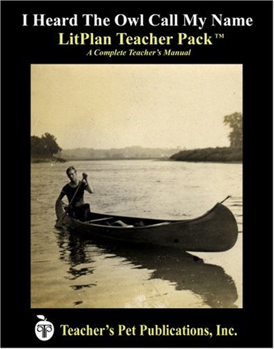 Amazon.com: I Heard the Owl Call My Name LitPlan - A Novel Unit Teacher ...