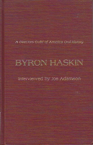 Amazon.com: Byron Haskin: Interview by Joe Adamson (Directors Guild of ...