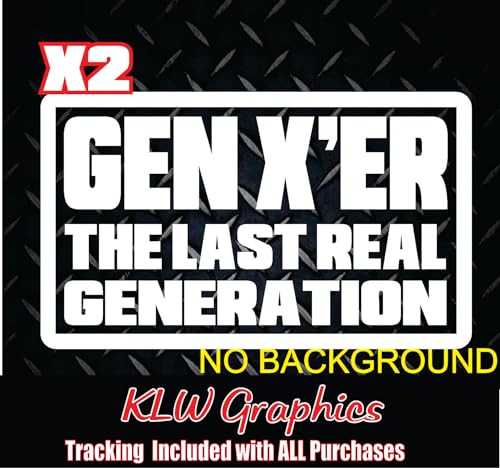 Amazon.com: Gen X'er The Last Real Generation Vinyl Decal Sticker FAFO ...