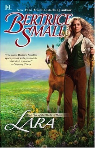 Lara: Book One of the World of Hetar: Small, Bertrice: 9780373770267 ...