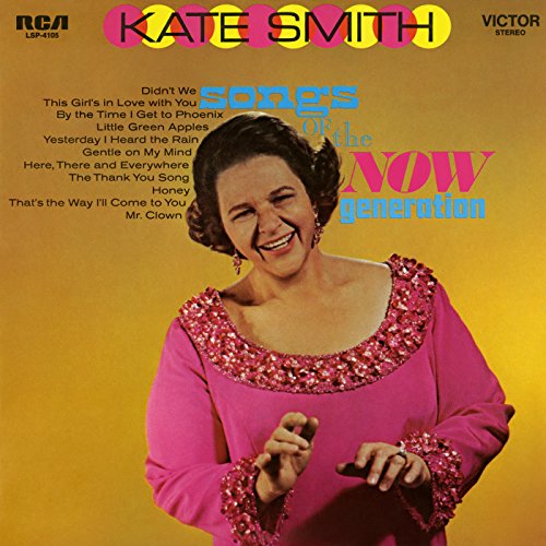 Amazon.com: Songs of the Now Generation : Kate Smith: Digital Music