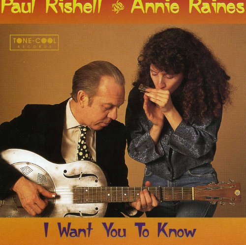 Amazon.co.jp: I Want You To Know : Paul Rishell & Annie Raines: デジタルミュージック