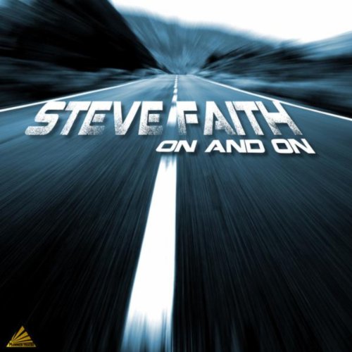 Amazon.com: On and On : Steve Faith: Digital Music