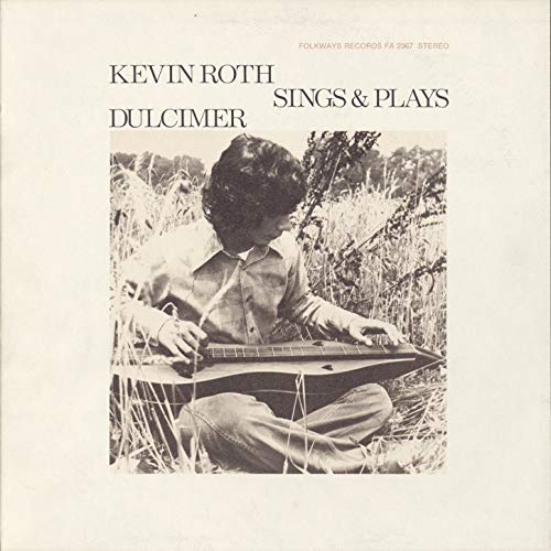 Play Kevin Roth Sings and Plays Dulcimer by Kevin Roth on Amazon Music