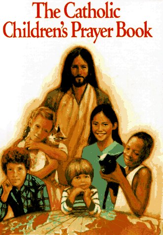 Amazon | The Catholic Children's Prayer Book | Savary, Louis M. | Prayer