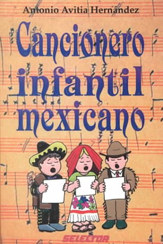 Amazon.com: Cancionero infantil mexicano/ Mexican Children's Songbook ...