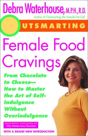 Amazon.co.jp: Outsmarting Female Food Cravings: How to Get the Body You ...