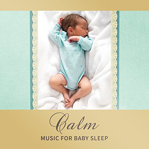 Play Calm Music for Baby Sleep – Soothing Waves, Easy Listening, Stress ...