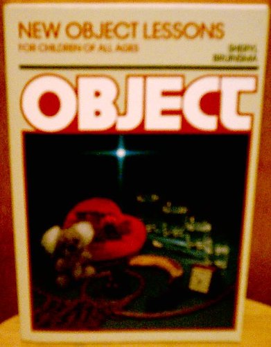 New Object Lessons for Children of All Ages: unknown author: Amazon.com ...