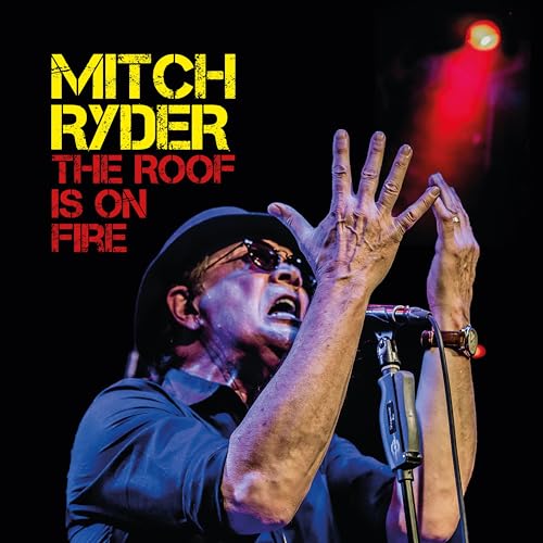Amazon MusicでMitch RyderのThe Roof Is on Fireを再生する
