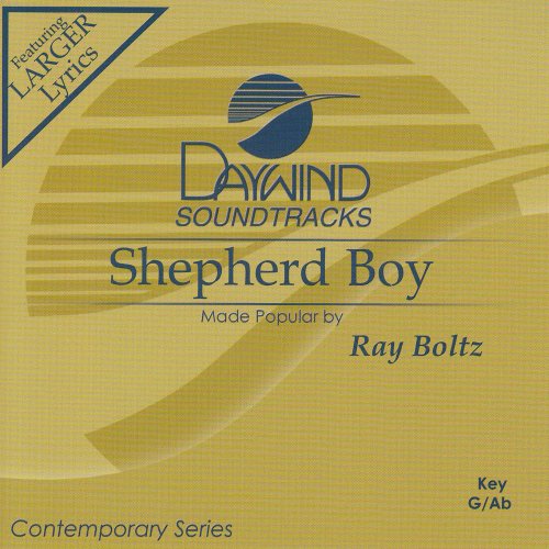 Made Popular By: Ray Boltz - Shepherd Boy [Accompaniment/Performance ...