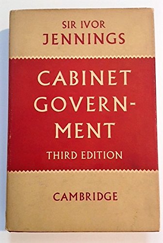 Cabinet Government, 3rd Edition,: Sir Ivor Jennings: Amazon.com: Books