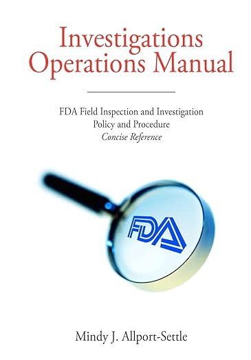 Amazon Investigations Operations Manual FDA Field Inspection And Investigation Policy And amazon-investigations-operations-manual-fda-field-inspection-and-investigation-policy-and