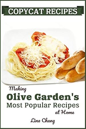 The Everything Restaurant Copycat Recipes Cookbook: 200 Easy Recipes to ...