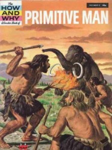 Primitive Man (How & Why): Donald Barr: 9780552865173: Amazon.com: Books