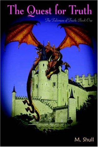 Amazon.com: The Quest For Truth: The Talisman Of Truth, Book One ...