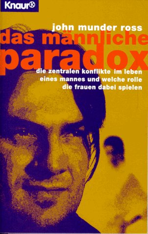 Amazon.co.jp: Das maennliche Paradox : Ross, John Munder: 本