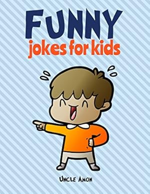 Knock Knock!: Over 100 Funny Knock Knock Jokes for Kids (Best Jokes for ...