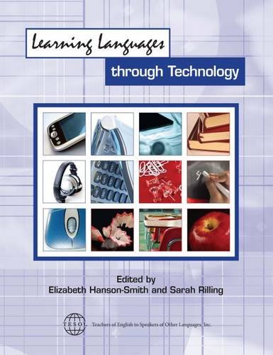 Learning Languages through Technology: Elizabeth Hanson-Smith, Sarah ...