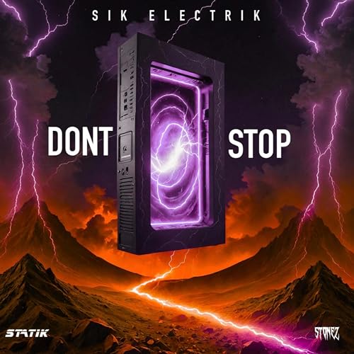 Play DONT STOP by Statik feat. Stonez on Amazon Music