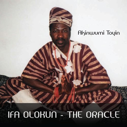 Play Ifa Olokun - The Oracle by Akinwumi Toyin on Amazon Music